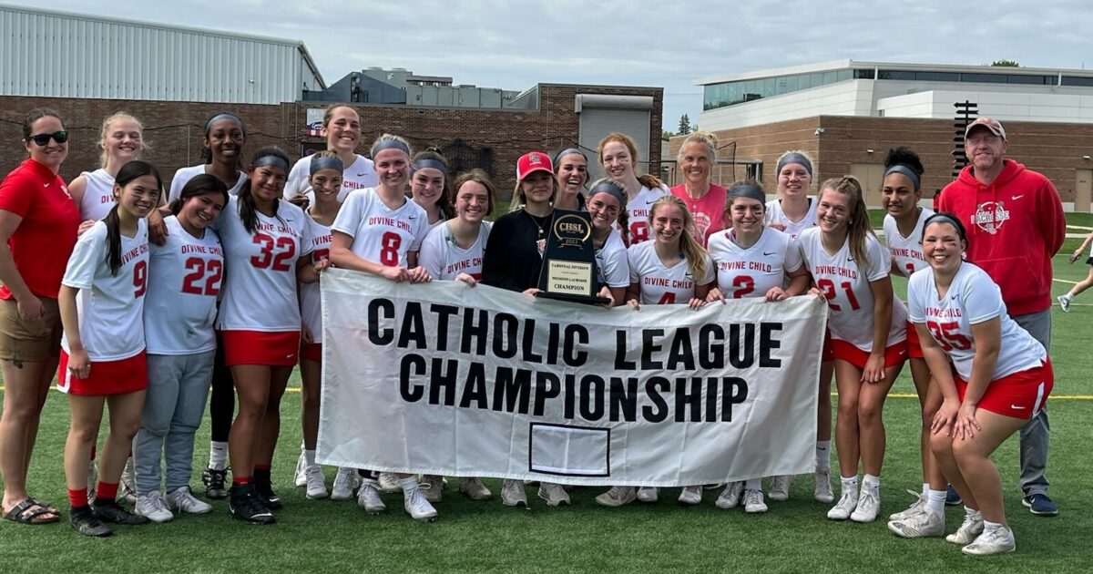 Divine Child and Marian are CHSL girls lacrosse champions - Detroit ...