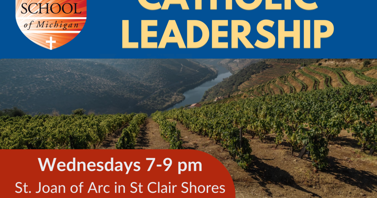 Scriptural Foundations for Catholic Leadership - Detroit Catholic